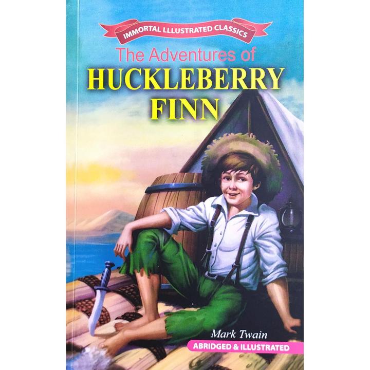 The Adventures Of Huckleberry Finn Penguin Classics The Adventures Of