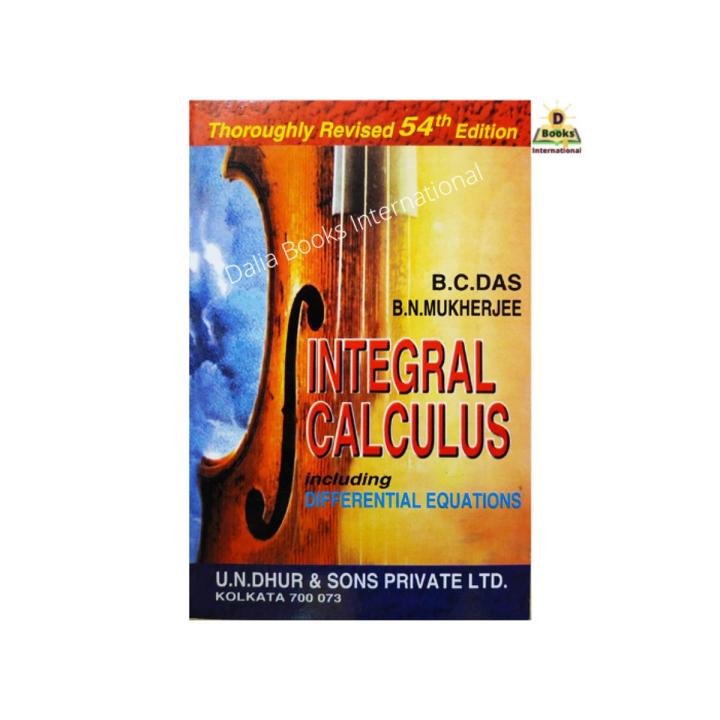 Integral Calculus by B. C. Das & B. N. Mukherjee | Daraz.com.bd