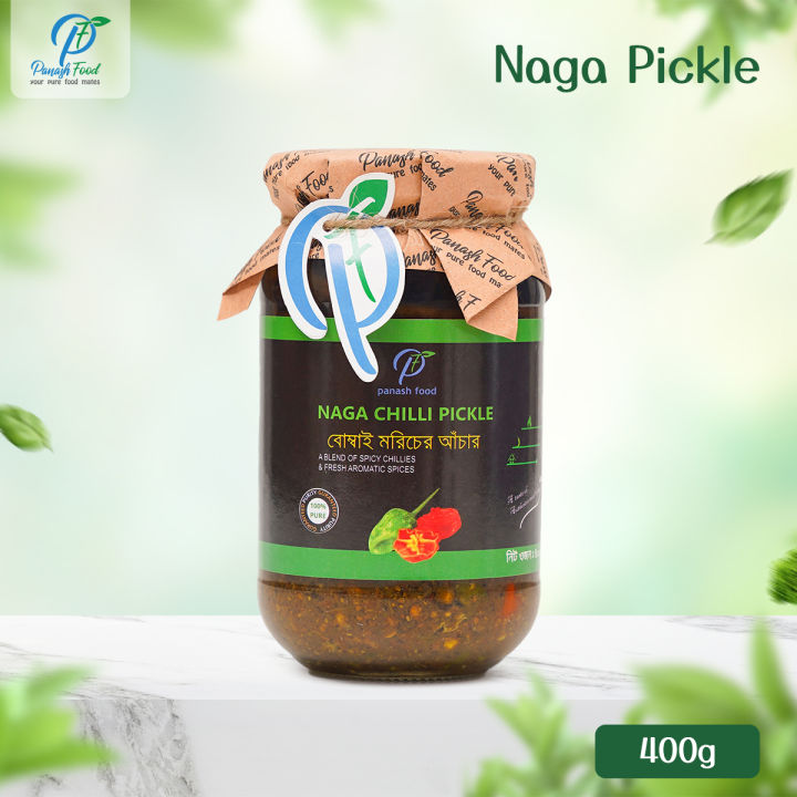 Panash Food Naga Pickle (Bombai Moricher Achar)-400gm. | Daraz.com.bd