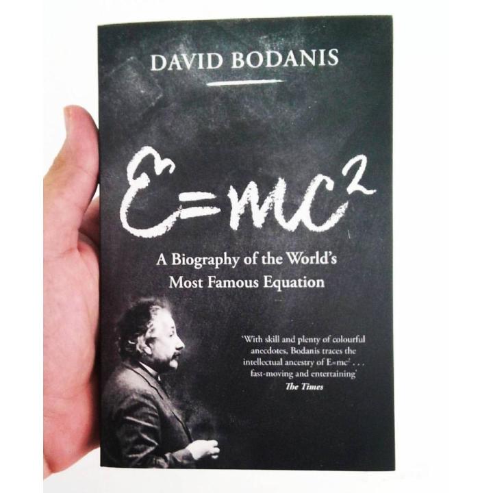 E=mc2: A Biography of the World's Most Famous Equation by David Bodanis ...
