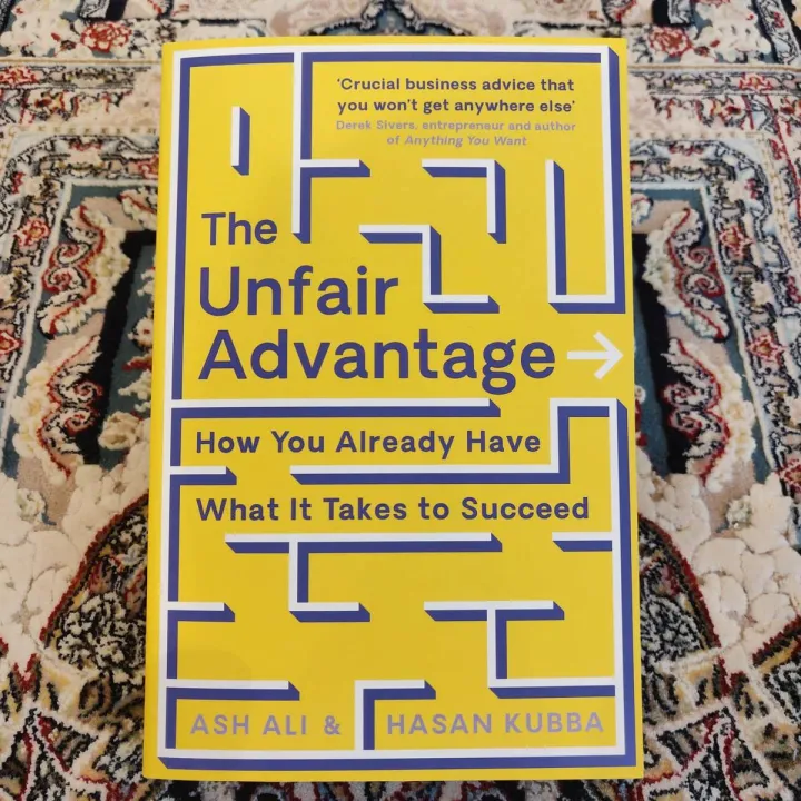 The Unfair Advantage by Ash Ali and Hasan Kubba | Daraz.com.bd