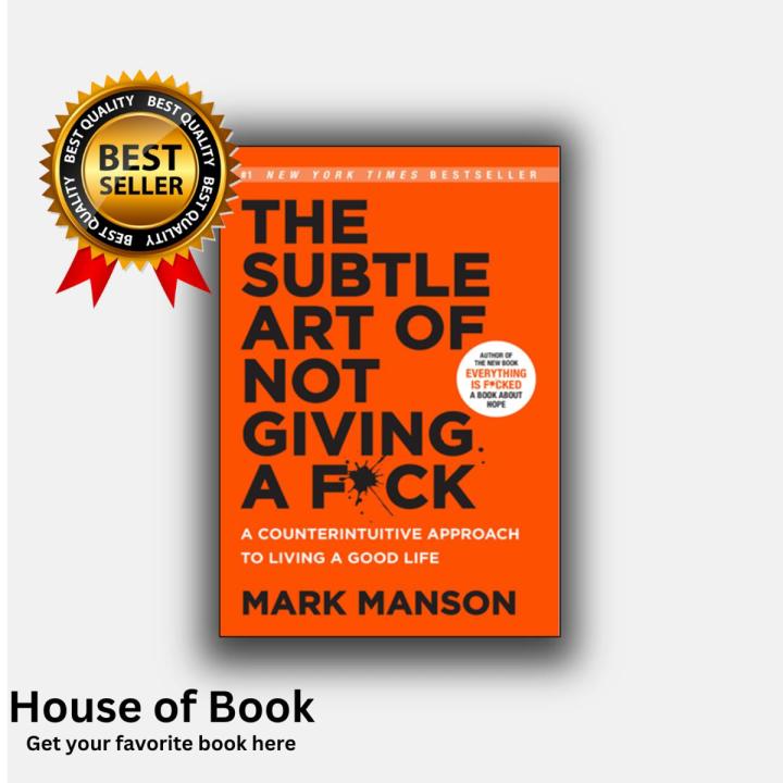 The Subtle Art of Not Giving a F*k by Mark Manson | Daraz.com.bd