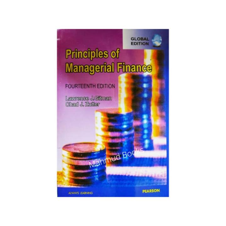 Principles Of Managerial Finance (14th Edition) by Lawrence J. Gitman ...