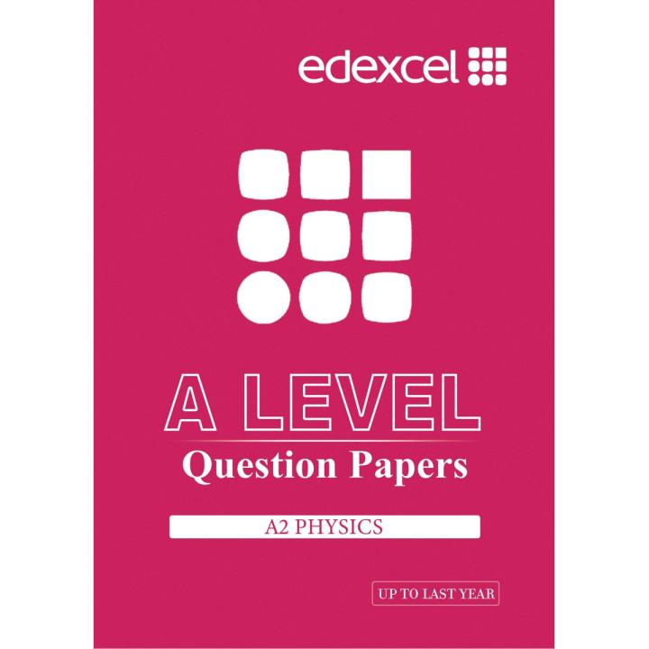 Edexcel International A Level A2 Physics Question Paper | Daraz.com.bd