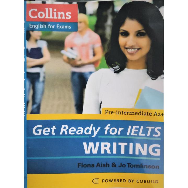 Collins IELTS – Get Ready for IELTS Writing Pre-Intermediate A2+ By ...