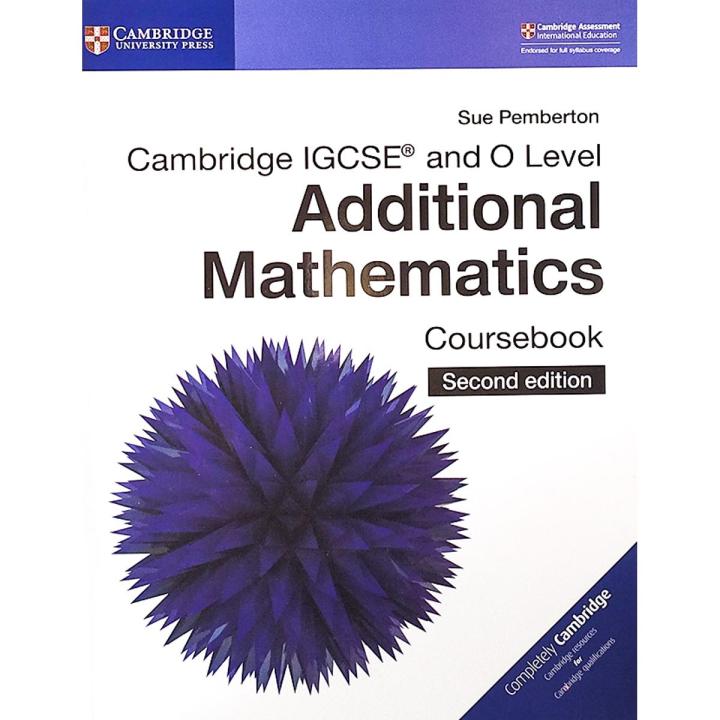 Cambridge IGCSE™ and O Level Additional Mathematics Coursebook | Daraz.com.bd