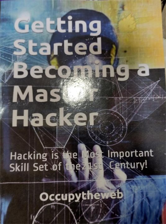 Getting Started Becoming a Master Hacker by Occupytheweb | Daraz.com.bd Getting Started Becoming a Master Hacker by Occupytheweb | Daraz.com.bd