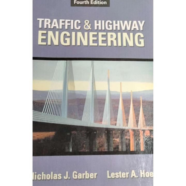TRAFFIC & HIGHWAY ENGINEERING -by Nicholas J.Garber | Daraz.com.bd