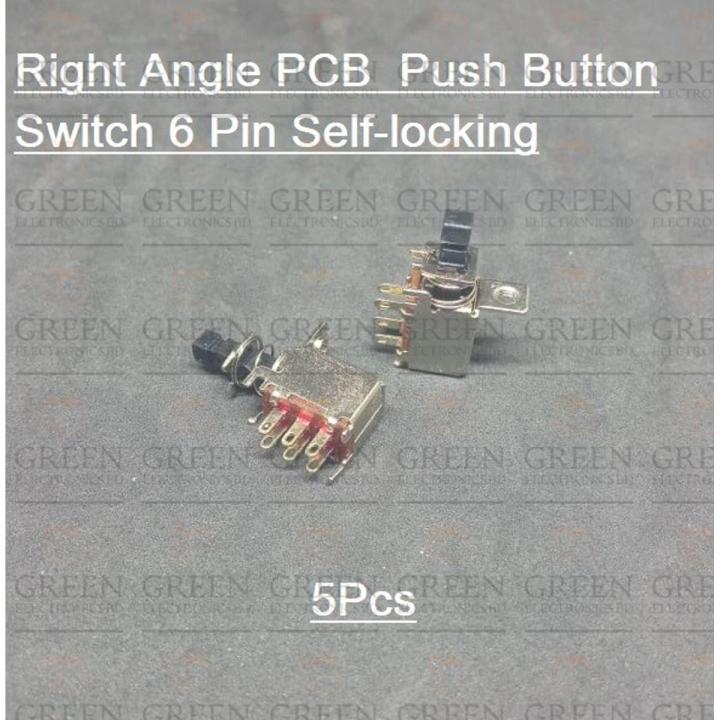 Right Angle PCB DPDT Double Pole Push Button Switch 6 Pin Self-locking -5pcs | Daraz.com.bd