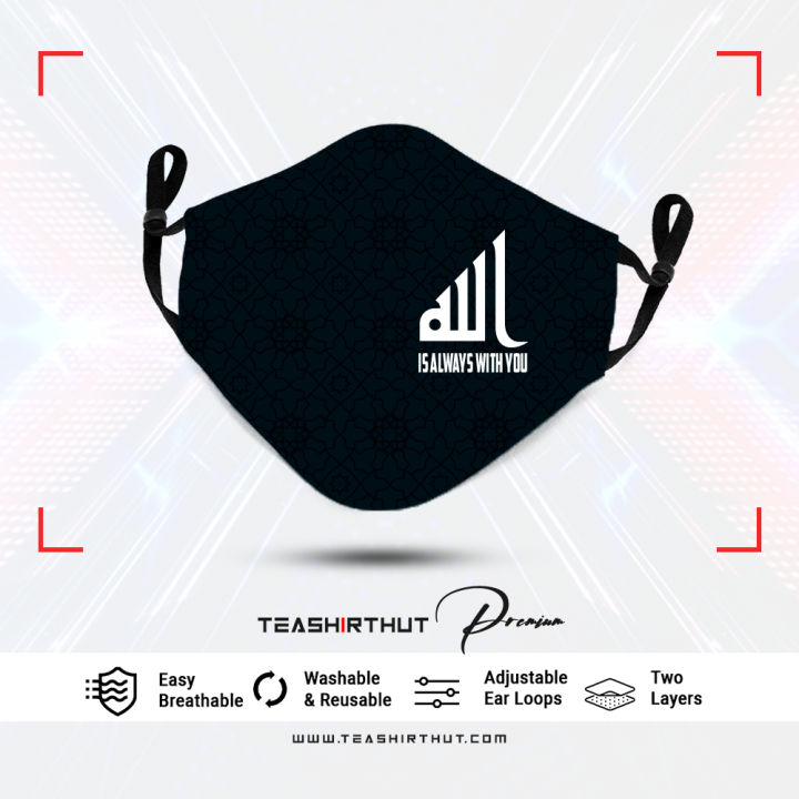 Allah Swt Always With You Exclusive Islamic Design Edition Facemask ...