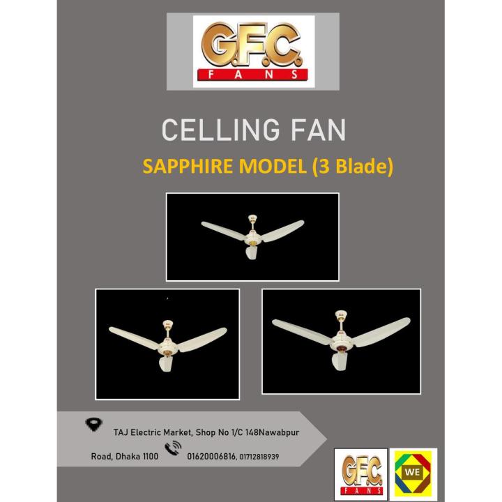 GFC SAPPHIRE MODEL (3 Blade) 56 INCH PAKISTANI CELLING FAN | Daraz.com.bd