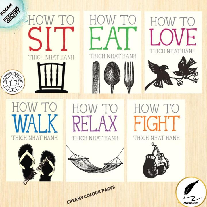 Thich Nhat Hanh Book Series (How to Sit, Eat, Love, Walk, Relax, Fight ...