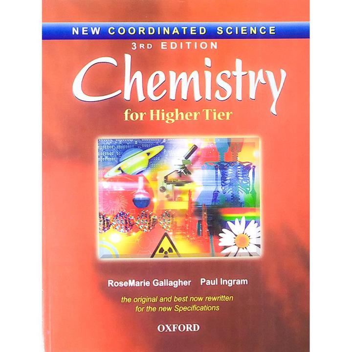 OXFORD : New coordinated Science Third Edition Chemistry for Higher ...