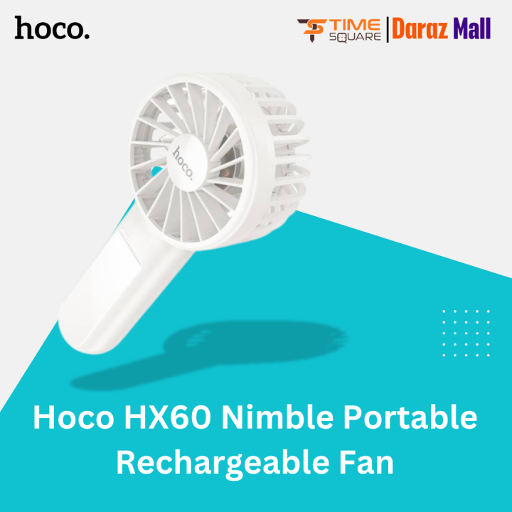 Hoco HX60 Nimble Portable Rechargeable Fan- Time Square | Daraz.com.bd