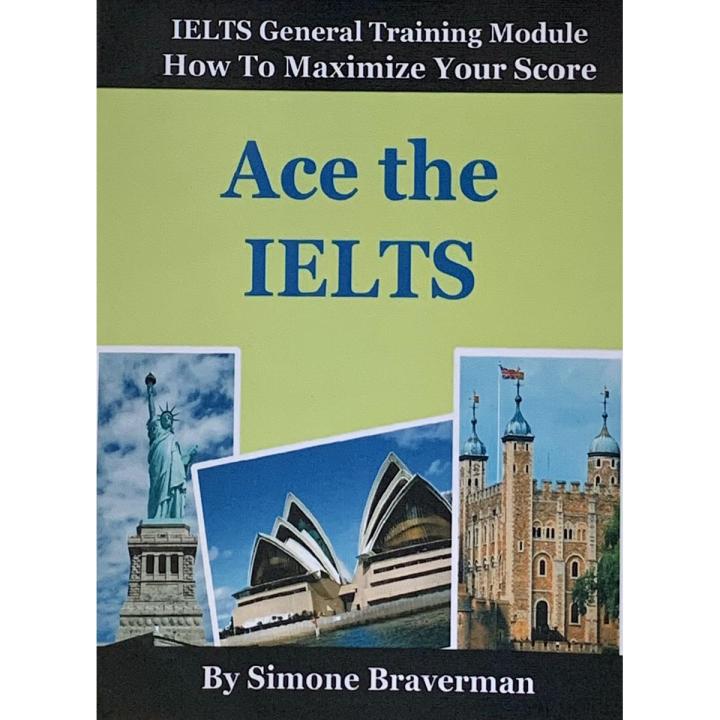 IELTS : General Training Module How To Maximize your Score ( Ace the ...