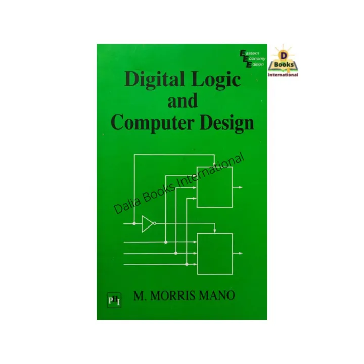 Digital Logic And Computer Design by M. Morris Mano | Daraz.com.bd