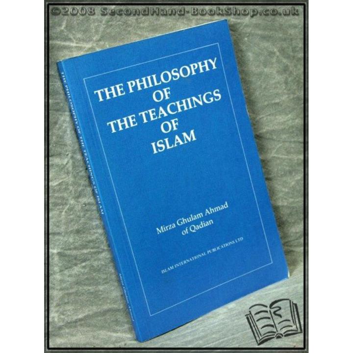 The Philosophy of the Teachings of Islam by Mirza Ghulam Ahmad | Daraz ...