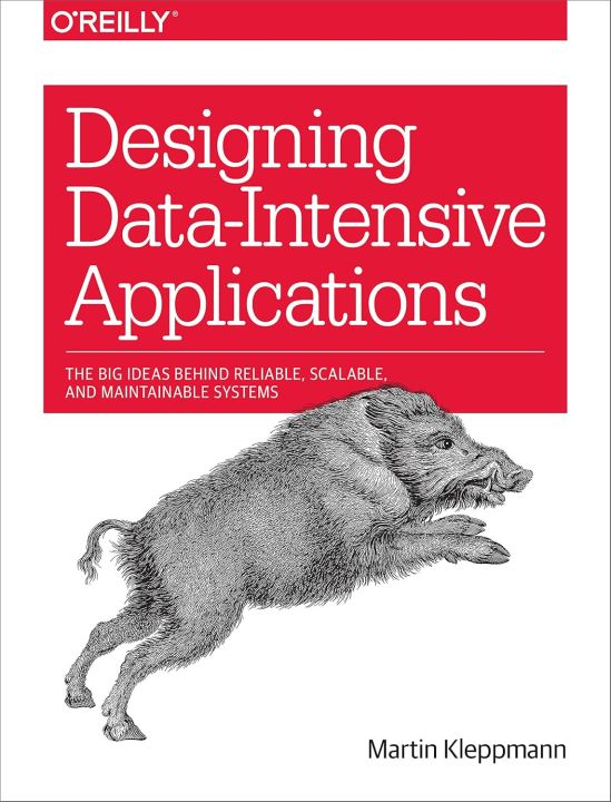 Designing Data-Intensive Applications by Martin Kleppmann | Daraz.com.bd
