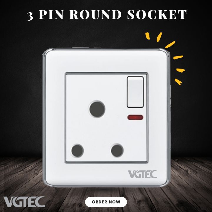 VGTEC – 3 Pin Round Socket / AC Socket / 15A Socket (Nice series) Brand ...