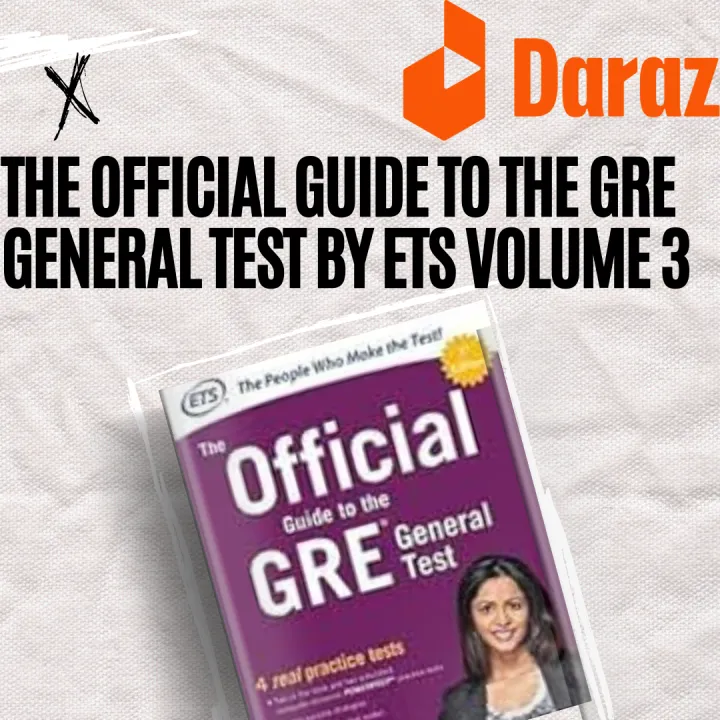 THE OFFICIAL GUIDE TO THE GRE GENERAL TEST BY ETS VOLUME 3 | Daraz.com.bd
