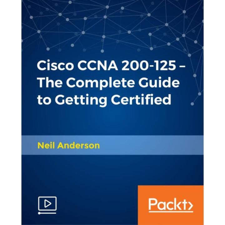 CISCO CCNA 200-125 – THE COMPLETE GUIDE TO GETTING CERTIFIED | Daraz.com.bd