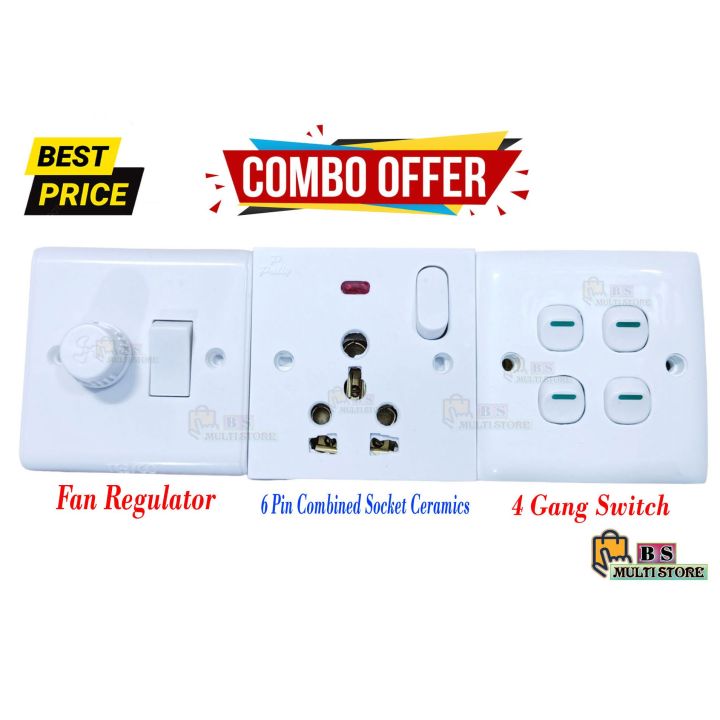6 Pin Combined Socket Ceramics & 4 Gang Switch With Fan Regulator 3 In ...