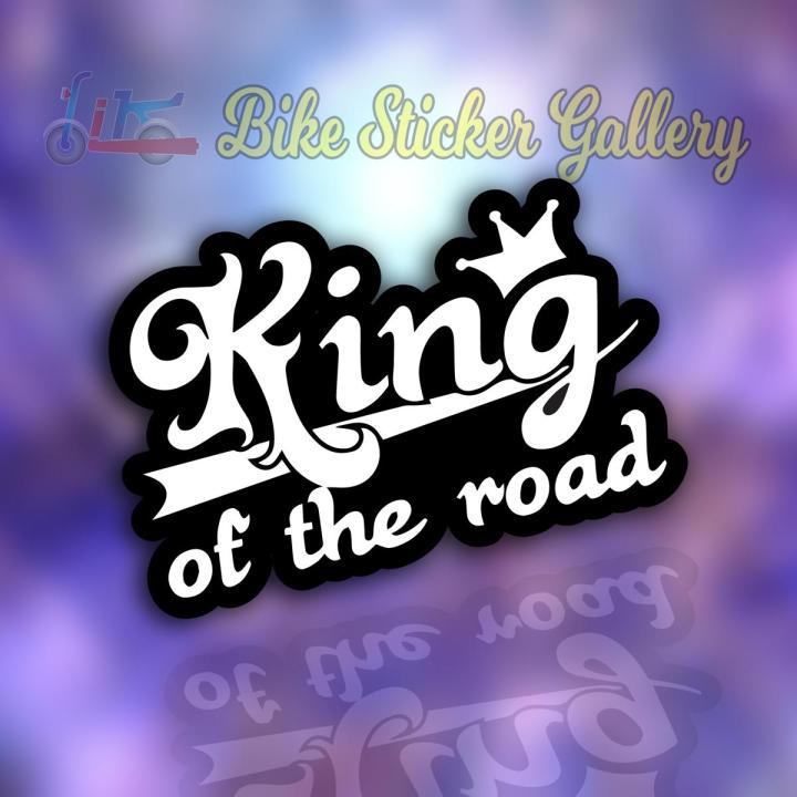 Bike Sticker- King of the road ( Waterproof & Premium quality)/Bike ...