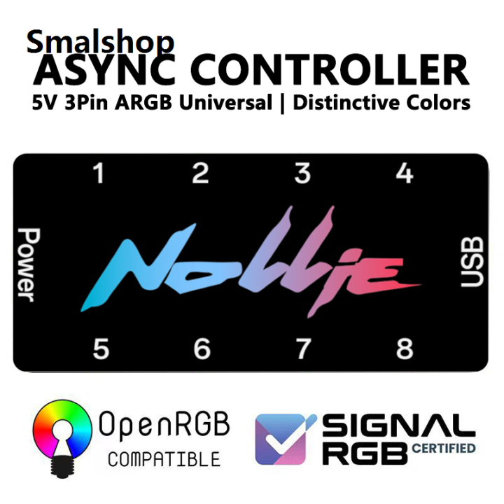 Smalshop Nollie SignalRGB OpenRGB Universal 5V 3PIN ARGB Asynchronous ...