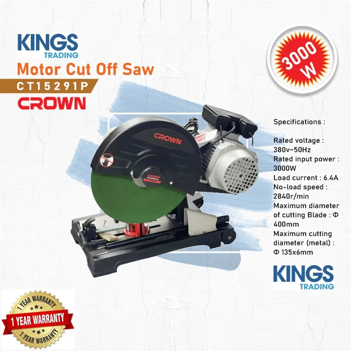 CROWN Motor Cut Off Saw 3000W, Φ 400mm, Model: CT15291P - Kings Trading ...