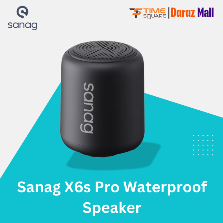 Sanag X6s Pro Waterproof Speaker---Time Square | Daraz.com.bd