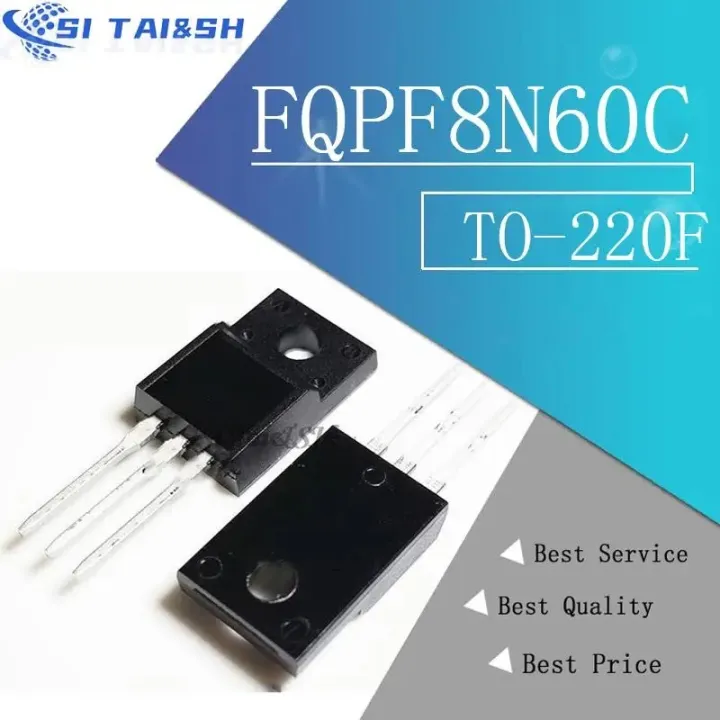 10pcs/lot FQPF8N60C 8N60C 8N60 600V 8A MOSFET N-Channel transistor TO-220F | Daraz.com.bd