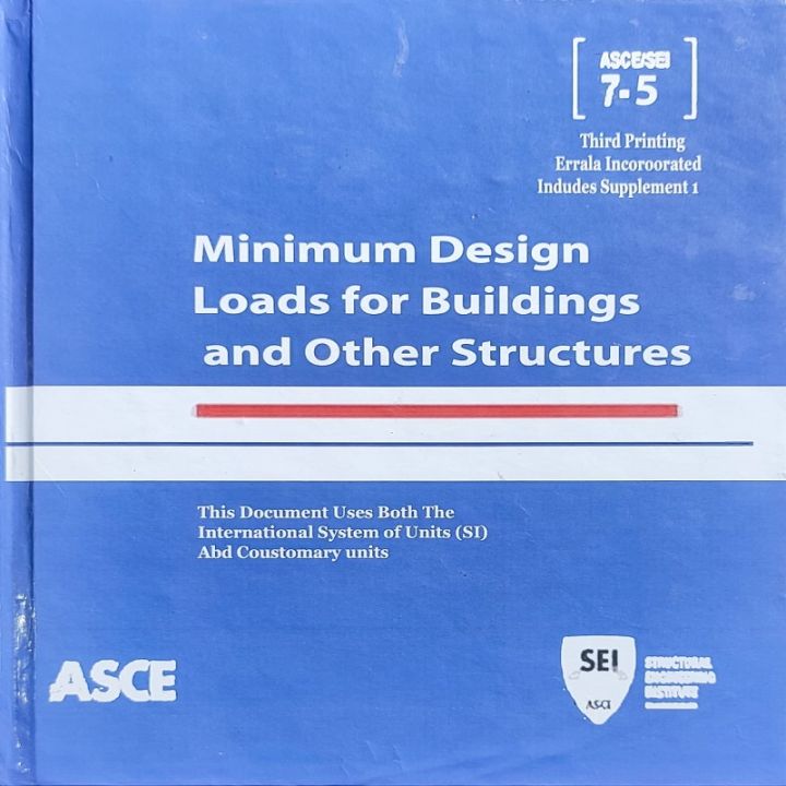 Minimum Design Loads For Buildings And Other Structures: SEI/ASCE 7-05 (ASCE Standard No. 7-05 ...