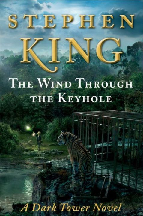 The Wind Through the Keyhole (The Dark Tower #4.5) by Stephen King ...