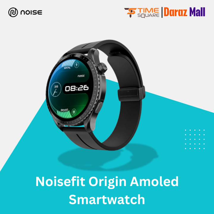 Noisefit Origin Amoled Smartwatch- Time Square | Daraz.com.bd