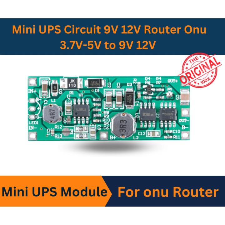 Mini UPS Circuit 9V 12V Router Onu 3.7V-5V to 9V 12V Converter Boost ...