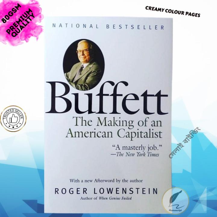 Buffett: The Making of an American Capitalist by Roger Lowenstein ...