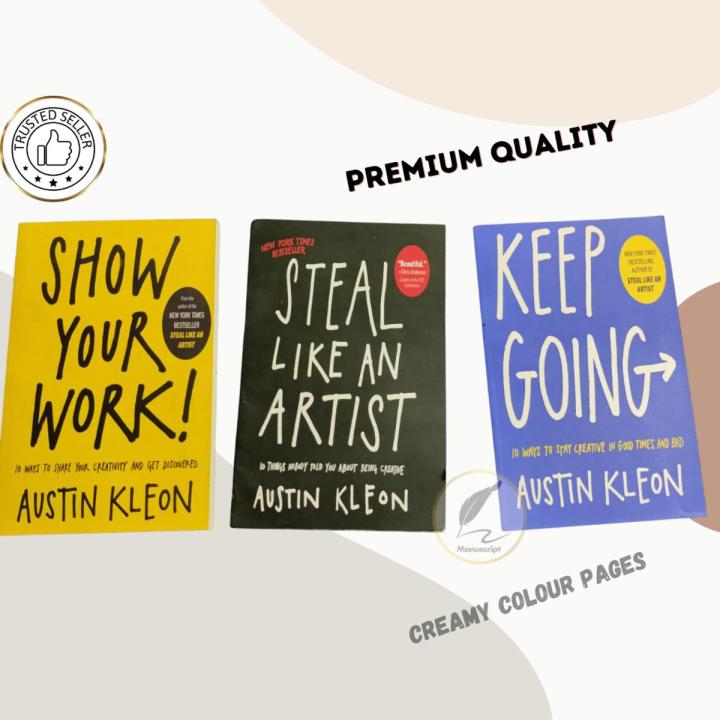 Austin Kleon Three Book Set (Steal Like An Artist+Show Your Work+Keep ...