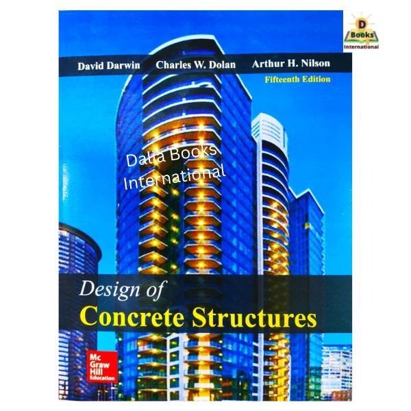 Design Of Concrete Structures by Arthur H. Nilson (15th edition ...