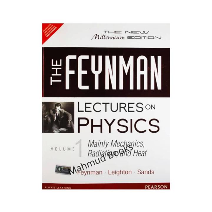 The Lectures on Physics: Mainly Mechanics, Radiation and Heat (Vol-1 ...