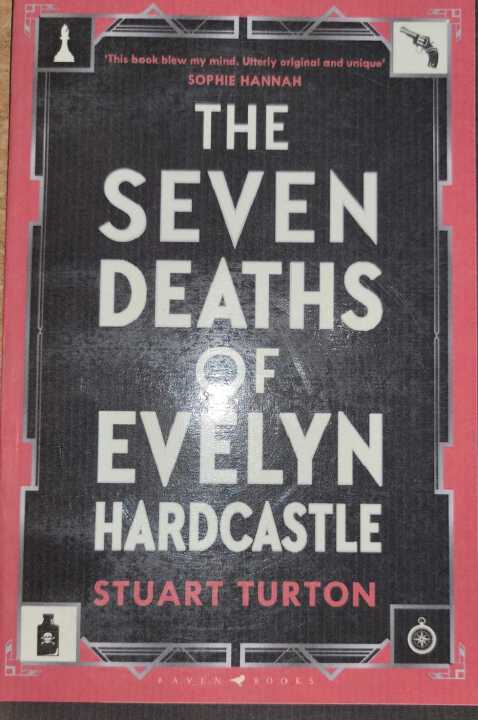 The Seven Deaths of Evelyn Hardcastle By Stuart Turton | Daraz.com.bd
