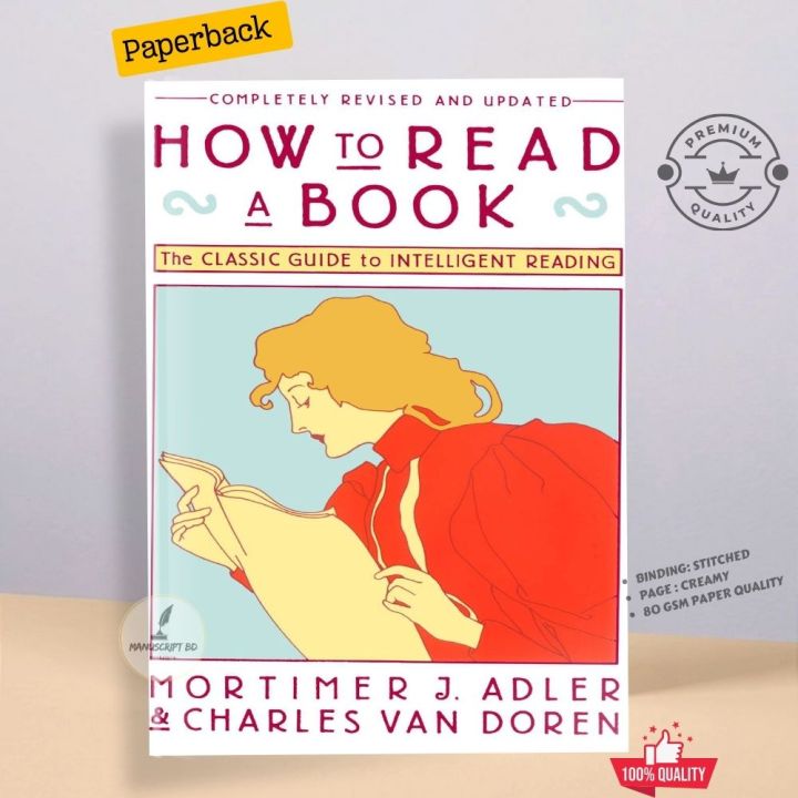 How to Read a Book: The Classic Guide to Intelligent Reading - Premium - Paperback | Daraz.com.bd