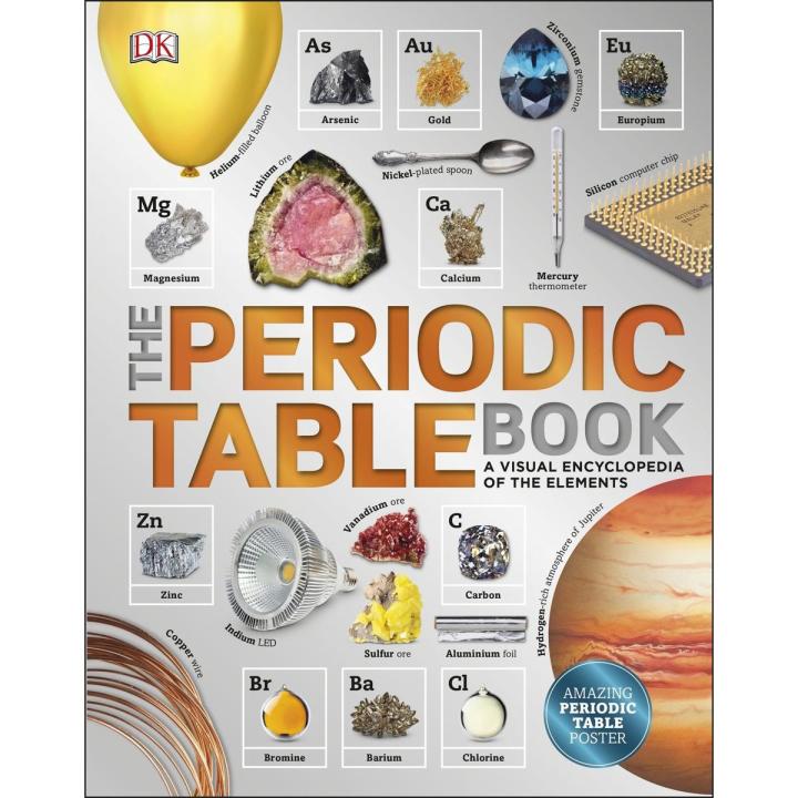 The Periodic Table Book: A Visual Encyclopedia of the Elements ...