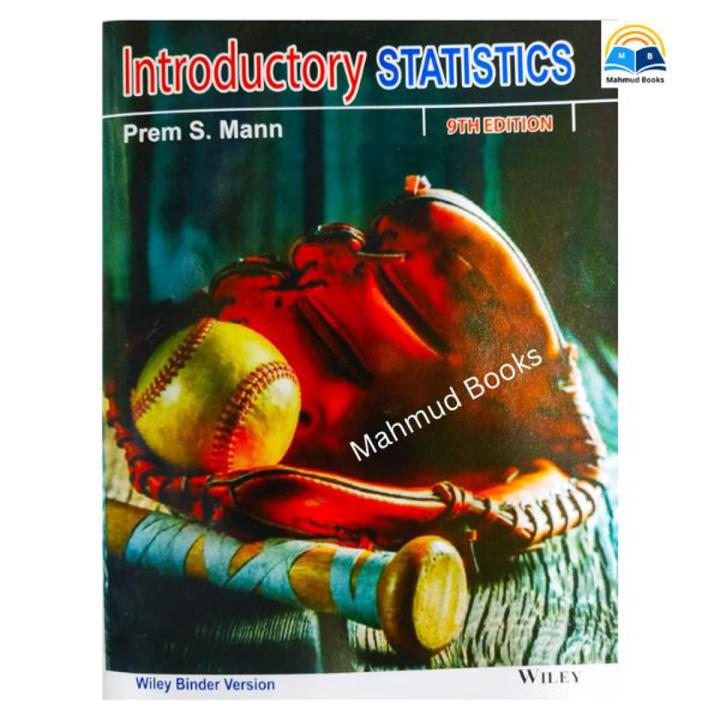 Introductory Statistics by Prem S. Mann (9th Edition) | Daraz.com.bd Introductory Statistics by Prem S. Mann (9th Edition) | Daraz.com.bd