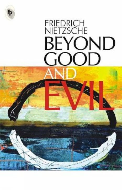 Beyond Good and Evil (Paperback) | Daraz.com.bd