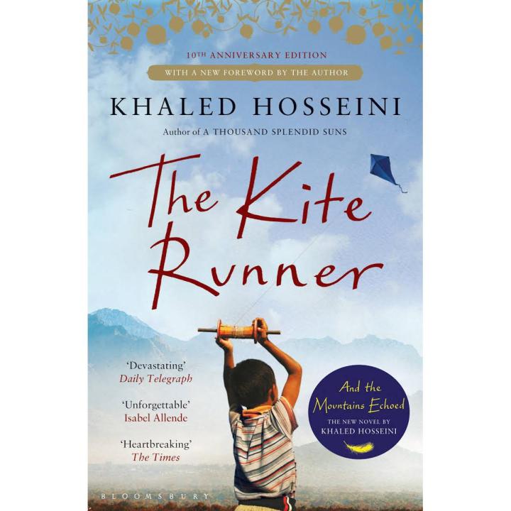 The Kite Runner by Khaled Hosseini The Kite Runner by Khaled Hosseini ...