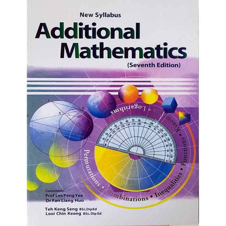 New Syllabus: Additional Mathematics 7th/ Edition - Offset Paper ...