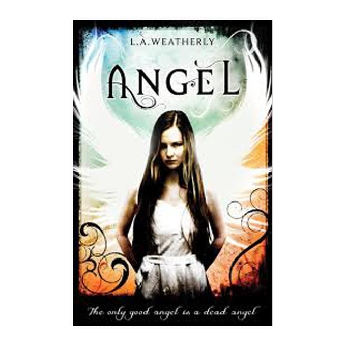 Angel: The Angel Trilogy (Book 1) by L.A. Weatherly | Daraz.com.bd