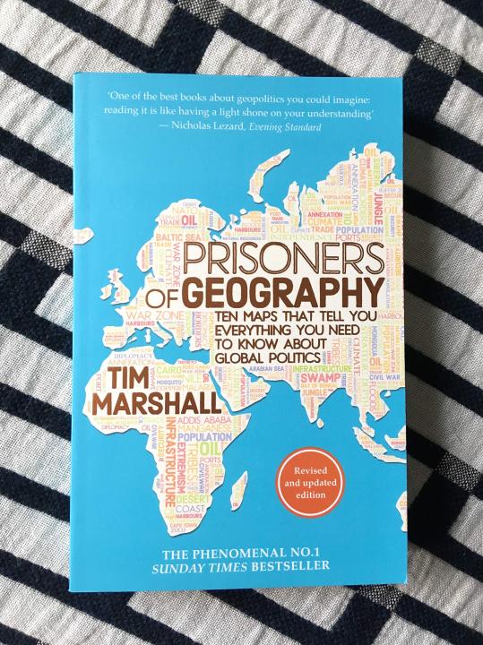 Prisoners of Geography: Ten Maps That Tell You Everything You Need To Know About Global Politics ...