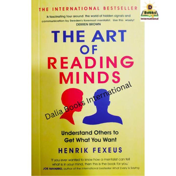 The Art of Reading Minds: Understand Others to Get What You Want ...