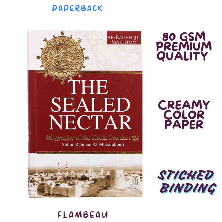 Ar-Raheeq Al-Makhtum (The Sealed Nectar): Biography of the Prophet by ...